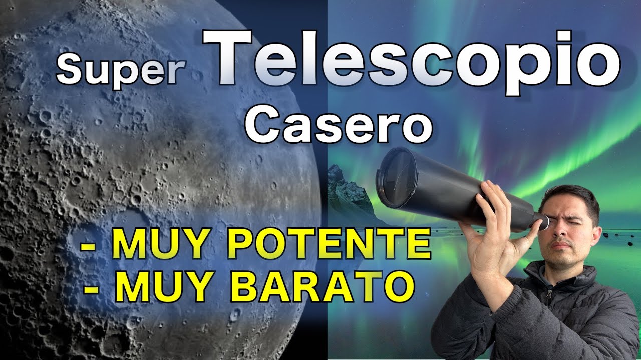 Haz tu propio TELESCOPIO Casero | super potente | muy barato | super ...