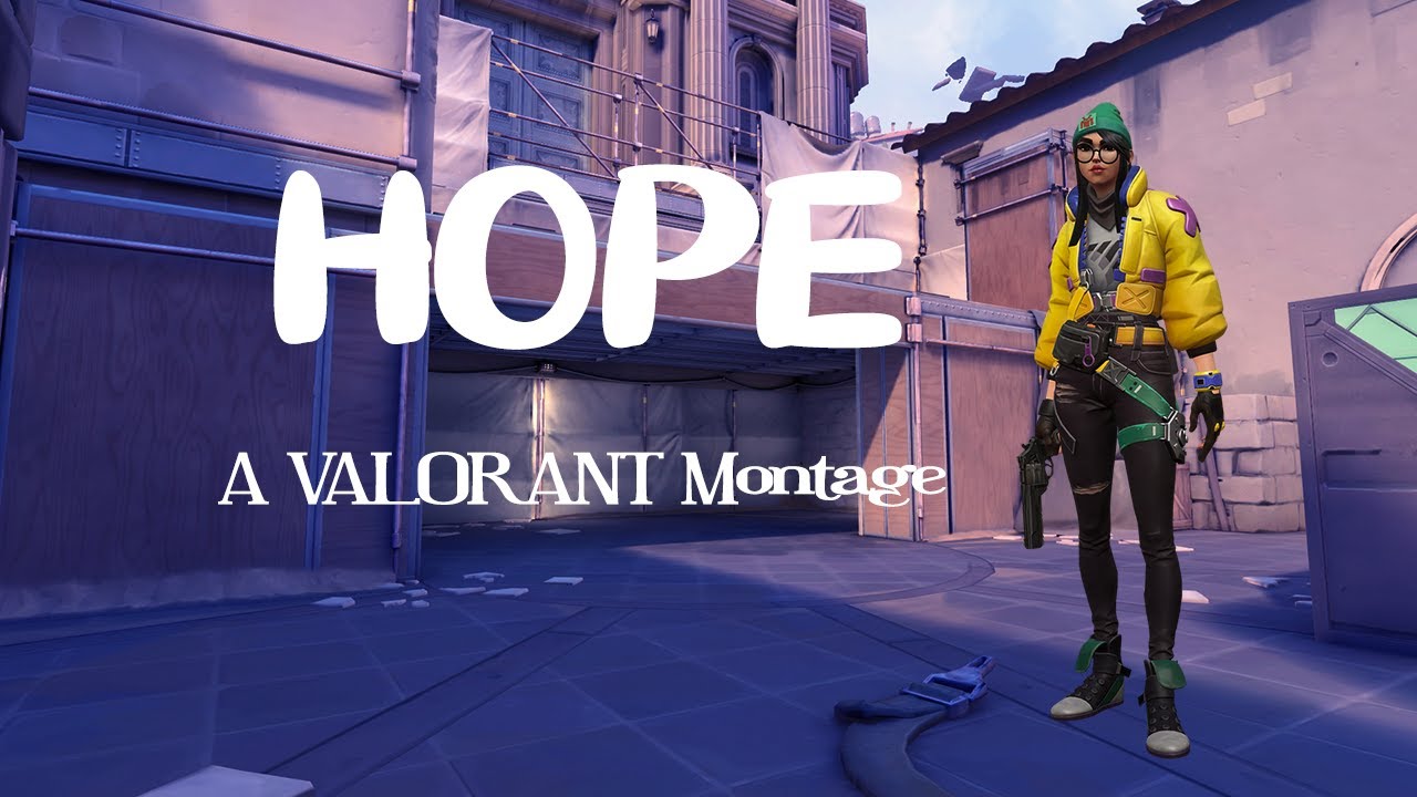 Hope 🙏 『 VALORANT MONTAGE 』 - YouTube