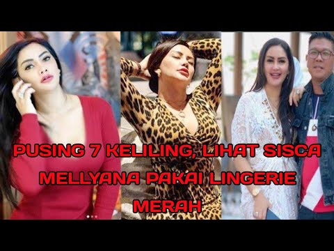 Pusing 7 Keliling, Lihat Sisca Mellyana Pakai Lingerie Merah