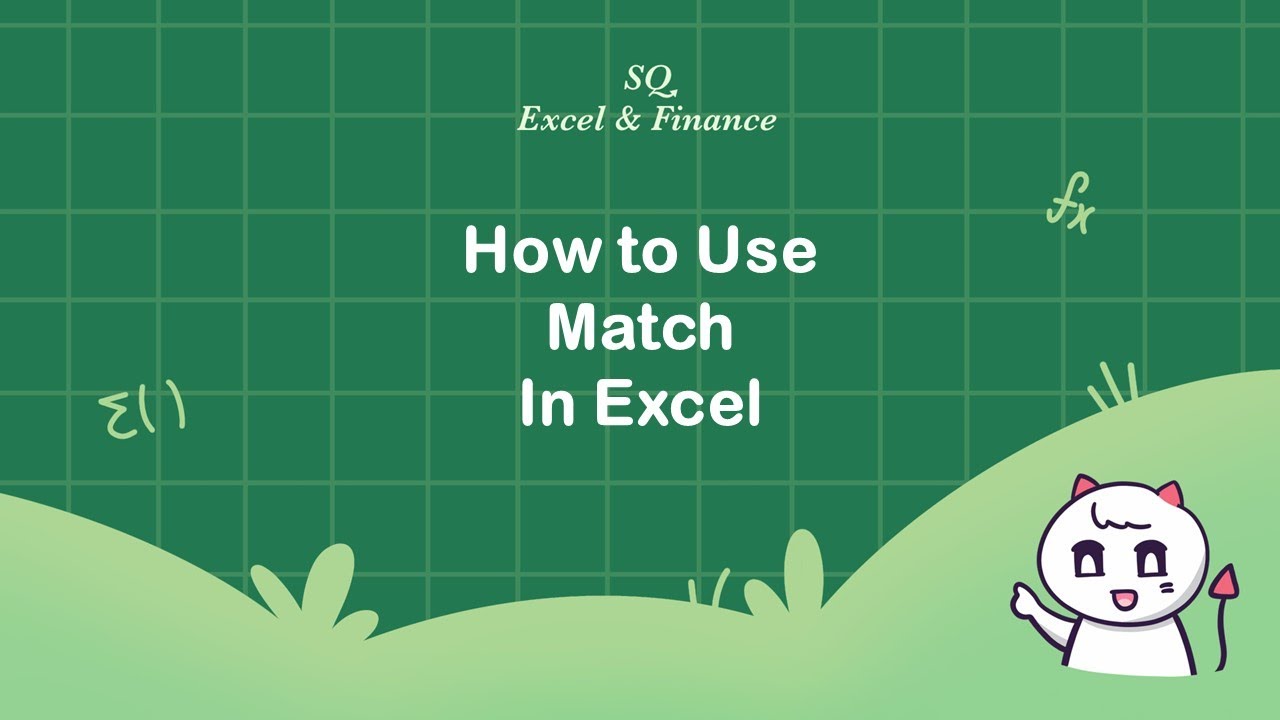 Learn How to Use Match Function in Excel in 1 Minute - YouTube