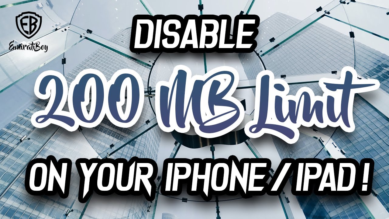 How To Download Apps Over 200 MB In iPhone/iPad Over Cellular Data ...