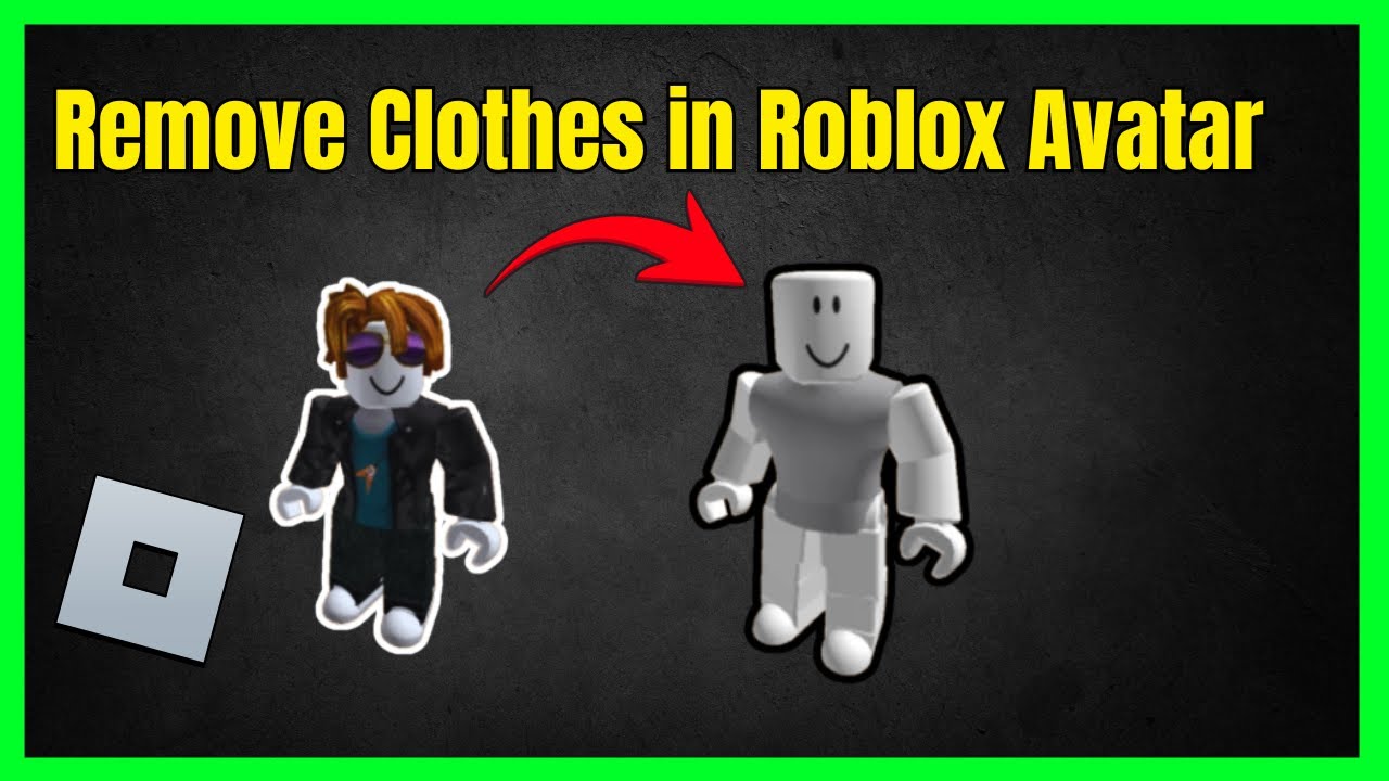 How To Remove Default Clothes on Roblox Avatar (Full Guide) - YouTube
