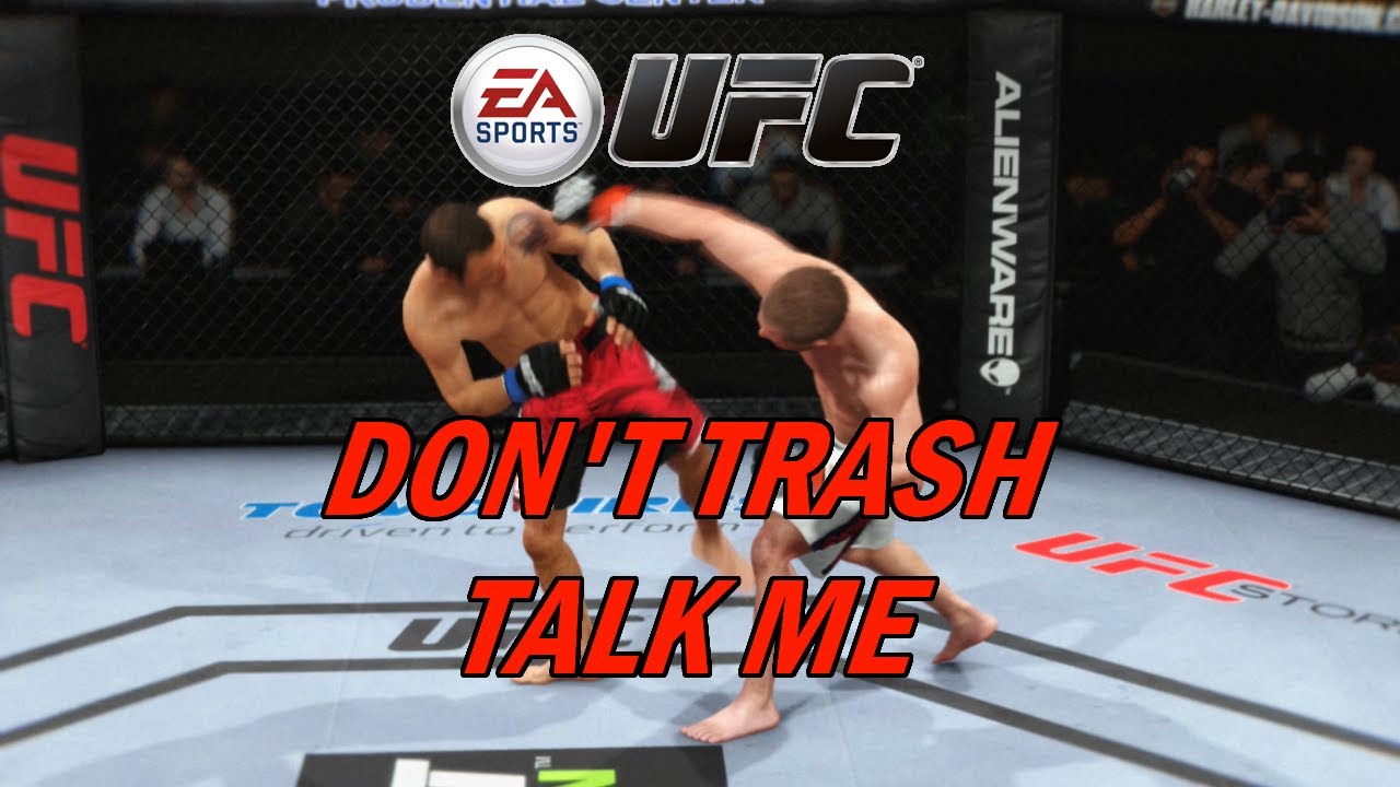 EA Sports UFC - Don't Trash Talk Me (Online Ranked Fight) - YouTube