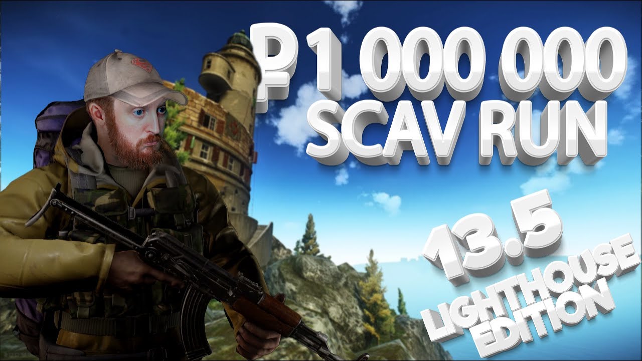 1 Million Roubles Every Scav Run - Rogue Camp Lighthouse - Escape From ...