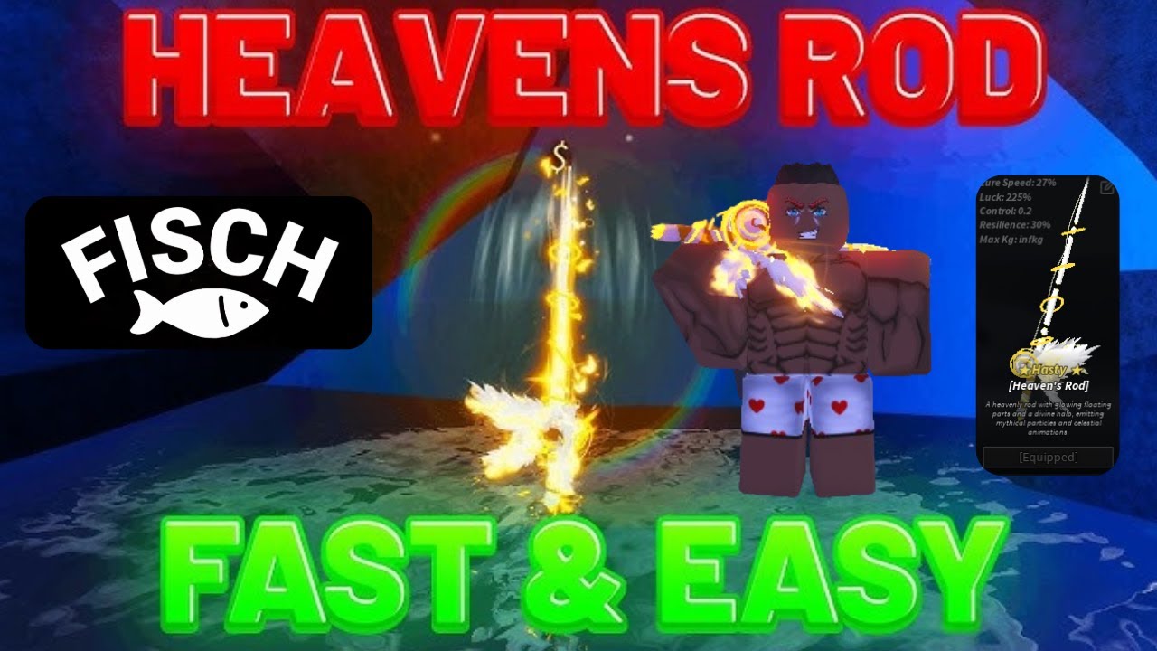 HOW TO GET THE HEAVENS ROD IN ROBLOX FISCH 2025 | [Roblox Fisch] - YouTube