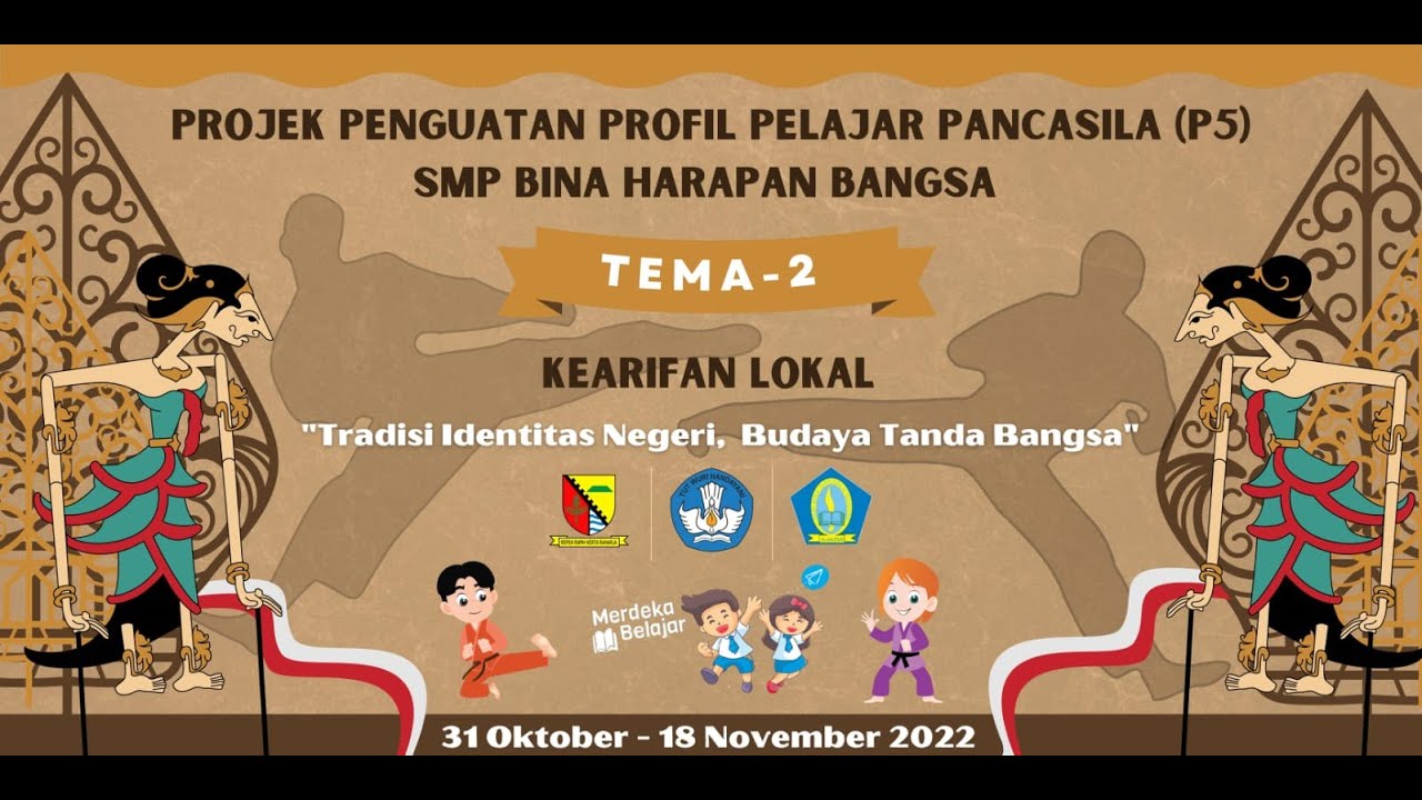 P5 Kurikulum Merdeka - Tema 2 (Kearifan Lokal) - SMP BHB - YouTube
