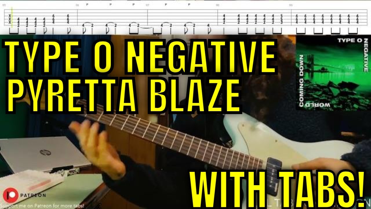 Type O Negative - Pyretta Blaze (Guitar Cover - No Solo) | WITH TABS ...