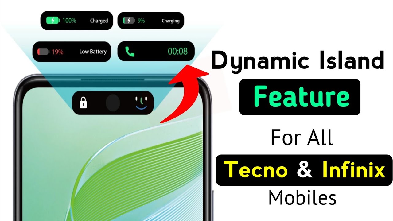 Dynamic Island Features For All Tecno & Infinix Mobiles | Enable ...