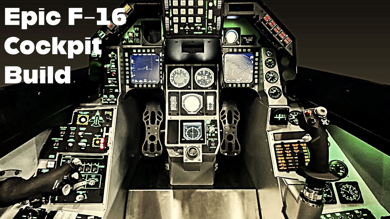 Epic F16 Cockpit Build - YouTube