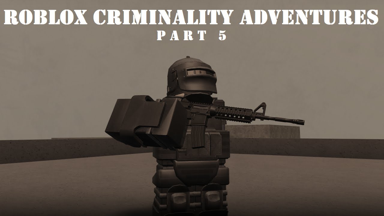Roblox Criminality Adventures 5. - YouTube