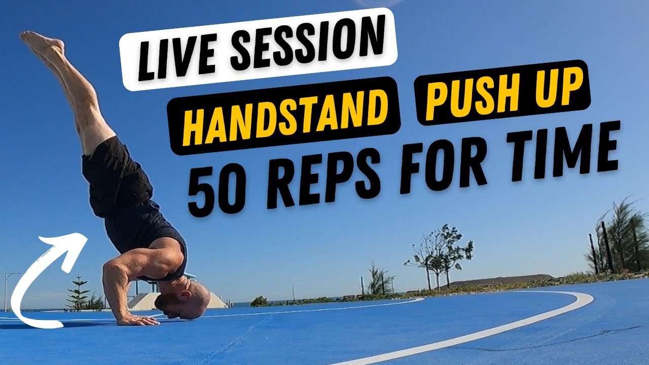 50 Handstand Push Ups For Time. Join My Session! - YouTube