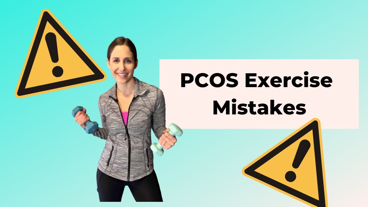 4 PCOS exercise mistakes to avoid (optimize your PCOS workout) - YouTube