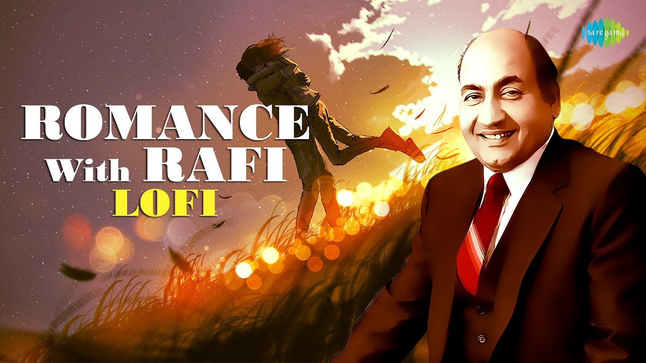 Mohammed Rafi Romantic Songs - Lofi Jukebox | Likhe Jo Khat Tujhe ...