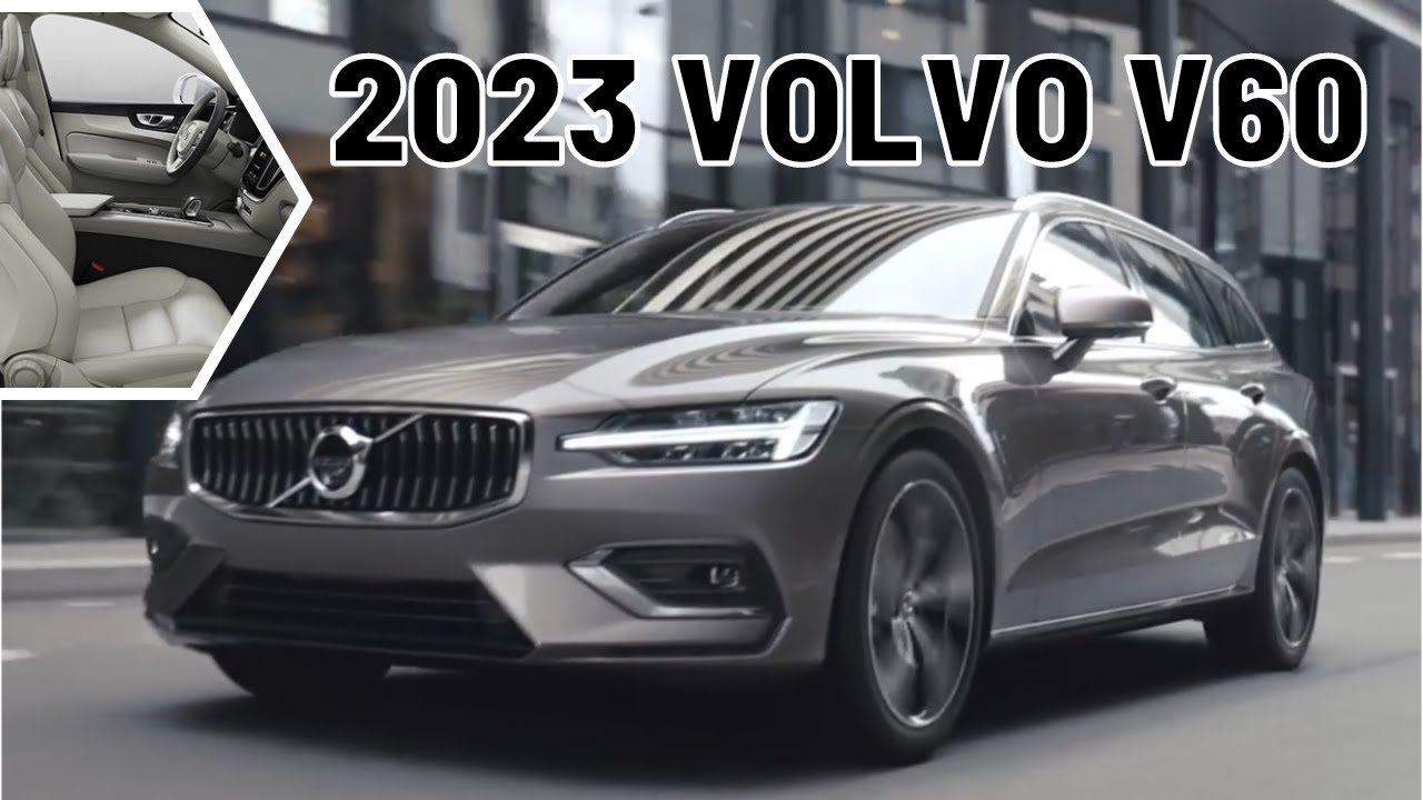2023 Volvo V60 - 2023 Volvo V60 Cross Country Redesign Review Interior ...