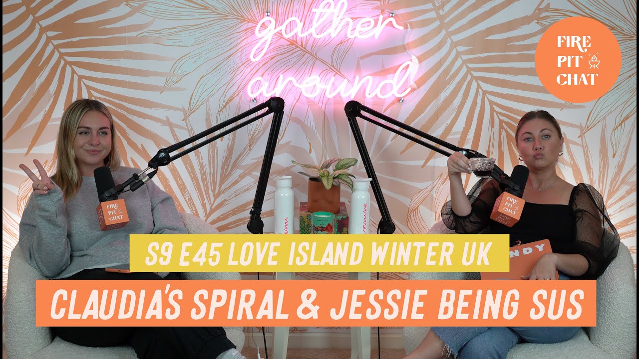 S9 E45 Love Island Winter UK: Claudia’s Spiral & Jessie Being Sus - YouTube
