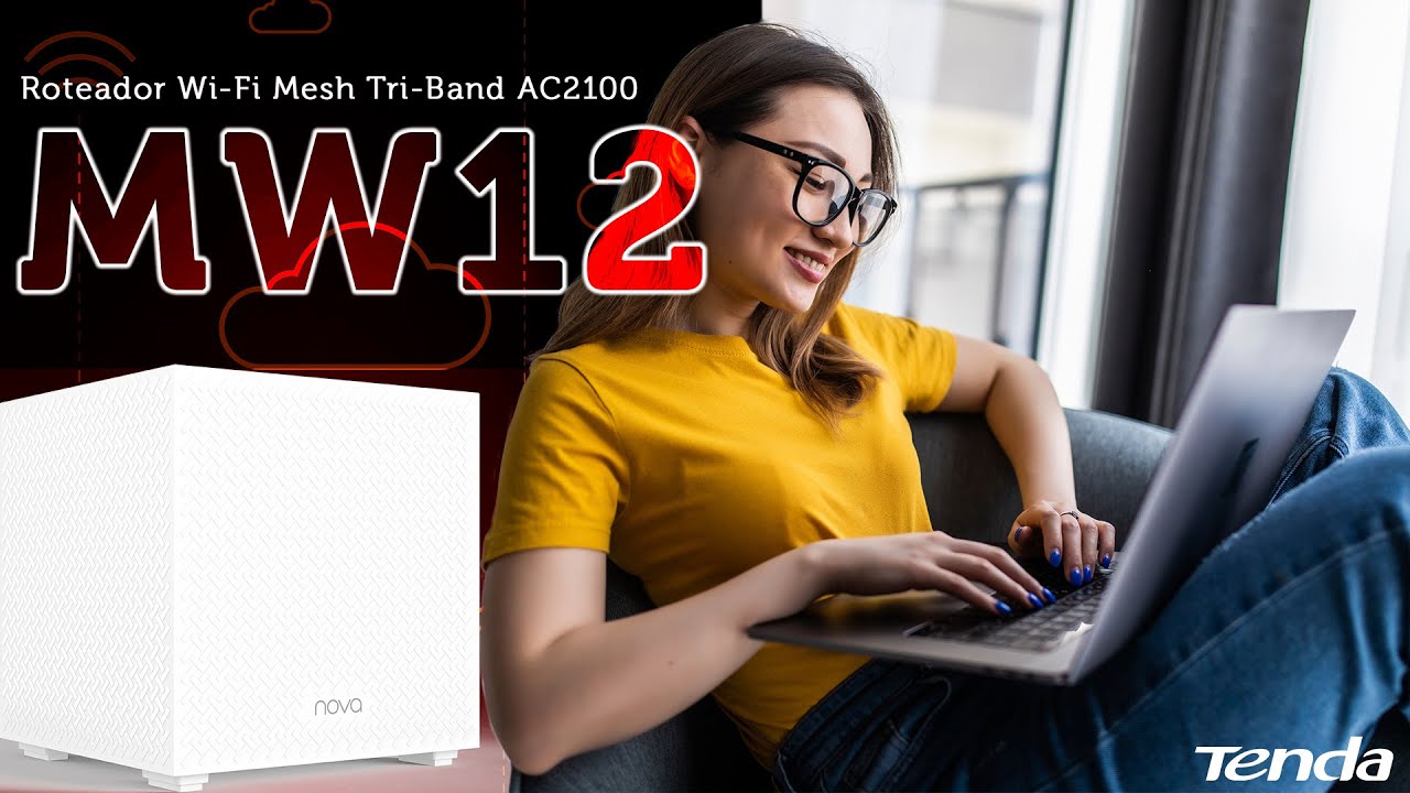 Conheça o Nova MW12 - Tenda | Roteador Mesh Gigabit Tri Band AC2100 ...