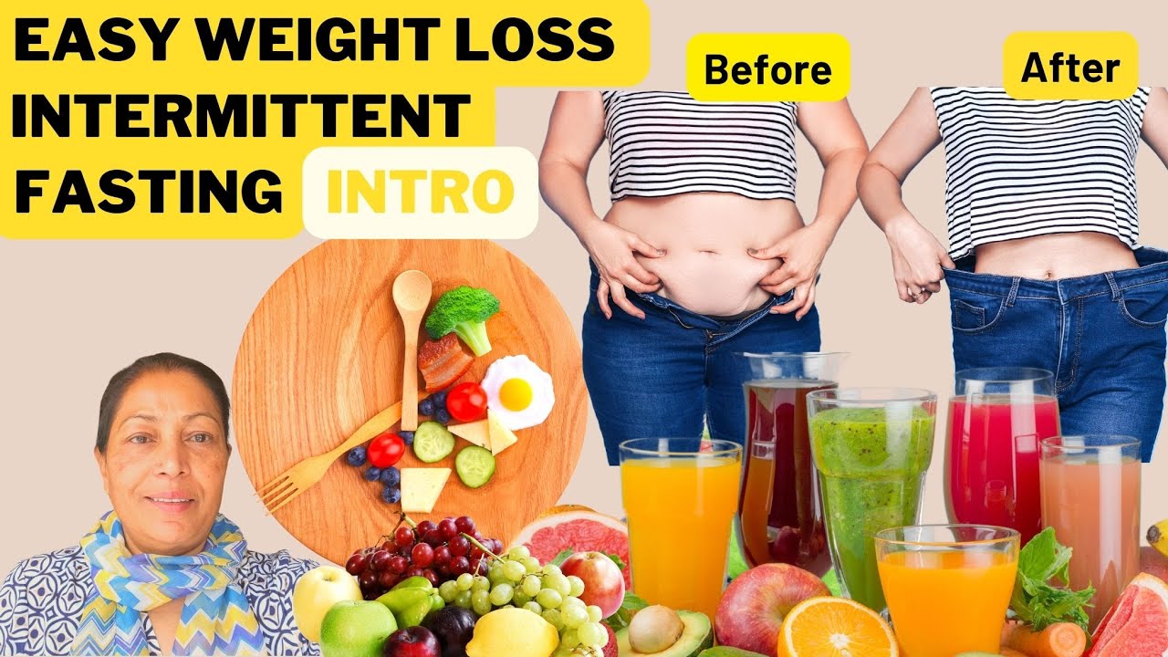 EASY WEIGHT LOSS BY INTERMINTTENT FASTING - YouTube