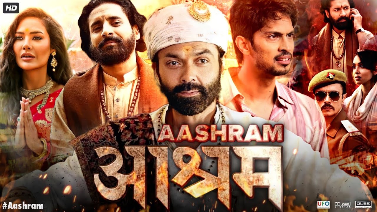Aashram Full Movie | Bobby Deol, Aditi Pohankar, Darshan Kumar, Tridha ...
