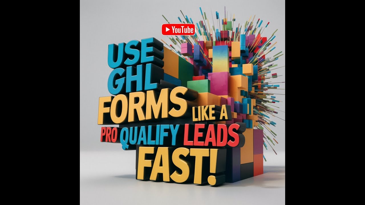 Use GHL Forms like a PRO to Qualify Leads (Fast!) - YouTube