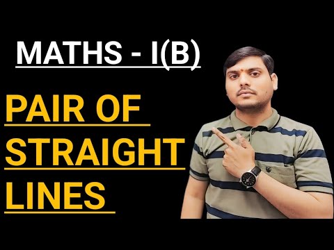 INTER MATHS PAIR OF STRAIGHT LINES - YouTube