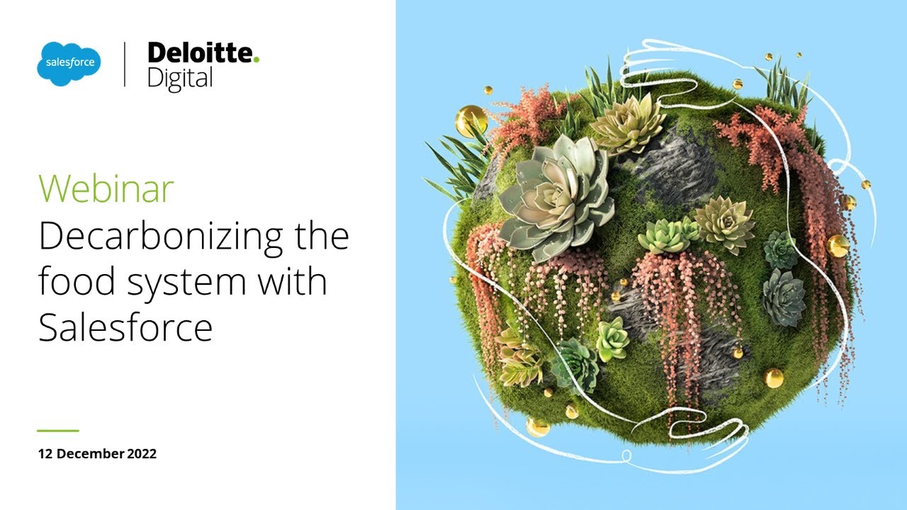 Webinar Decarbonizing the food system with Salesforce - YouTube
