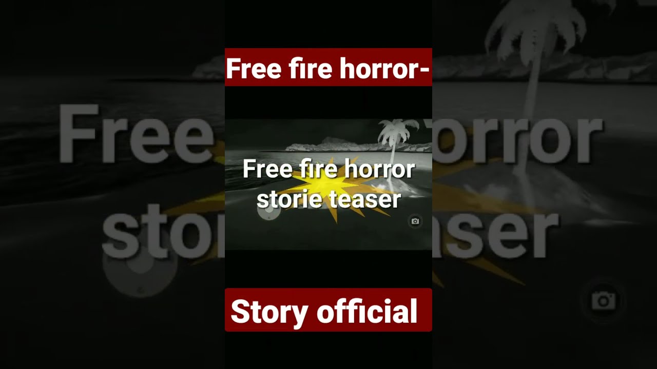 Free fire horror stories official teaser 😱😰☠️||#freefire #shorts # ...