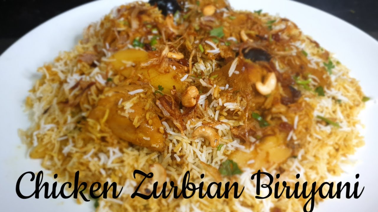 Chicken Zurbian Biriyani || രുചിയൂറും സുർബിയൻ ബിരിയാണി || - YouTube