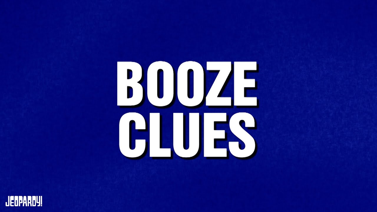 Booze Clues | Category | JEOPARDY! - YouTube