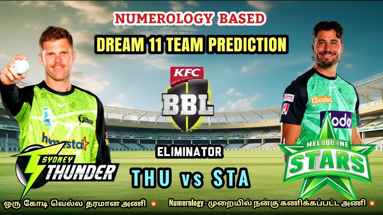 Sydney Thunder vs Melbourne Stars Match Prediction Video Tamil - YouTube
