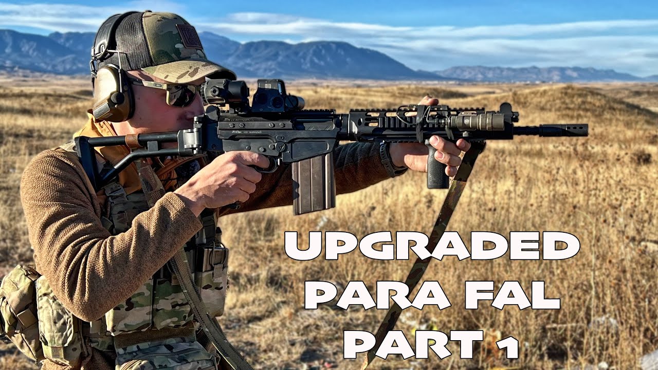 PARA FAL UPGRADE PART 1 - YouTube
