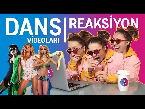 DANS VİDEOLARI | REAKSİYON