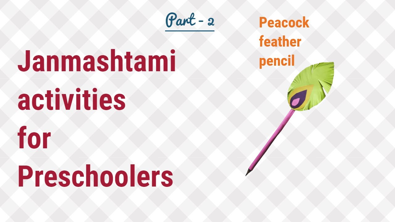 Janmashtami Craft Activities For Preschoolers Janmashtami Activities janmashtami-craft-activities-for-preschoolers-janmashtami-activities