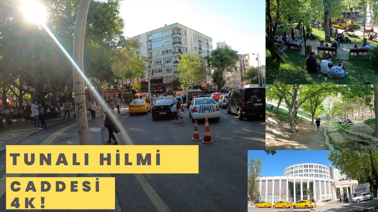 TUNALI HİLMİ CADDESİ 4K! | Tüm Sokaklar | Seğmenler Parkı | Kuğulu Park ...