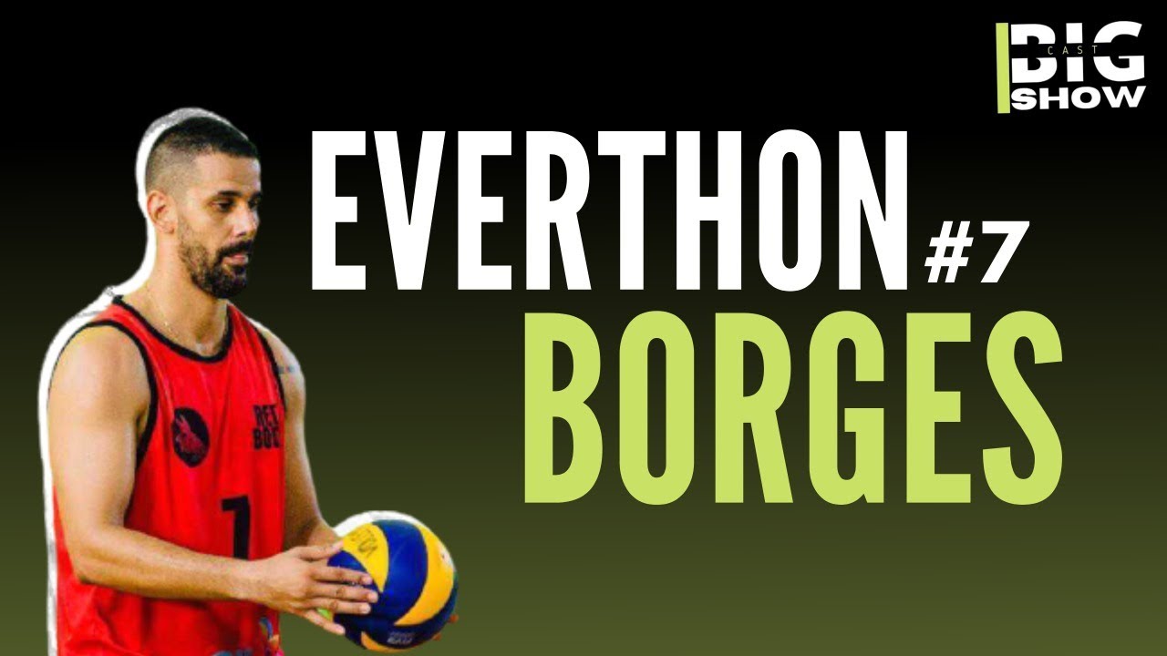 Everthon Borges - BIG SHOW CAST #7 - YouTube