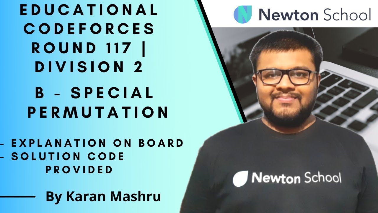 Educational Codeforces Round 117 Div 2 B Special Permutation Solution Explanation Code