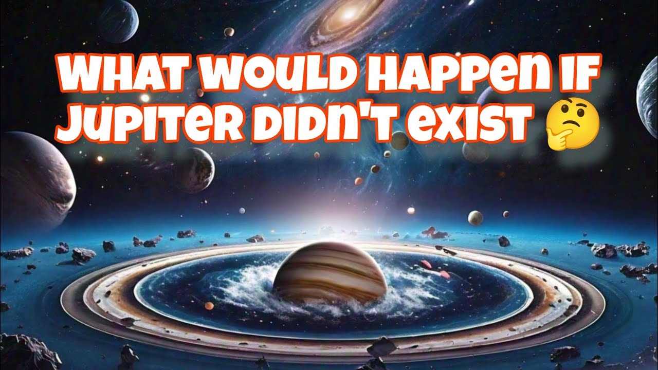 What would happen if Jupiter didn't exist? 🤔 | The unique story of the ...