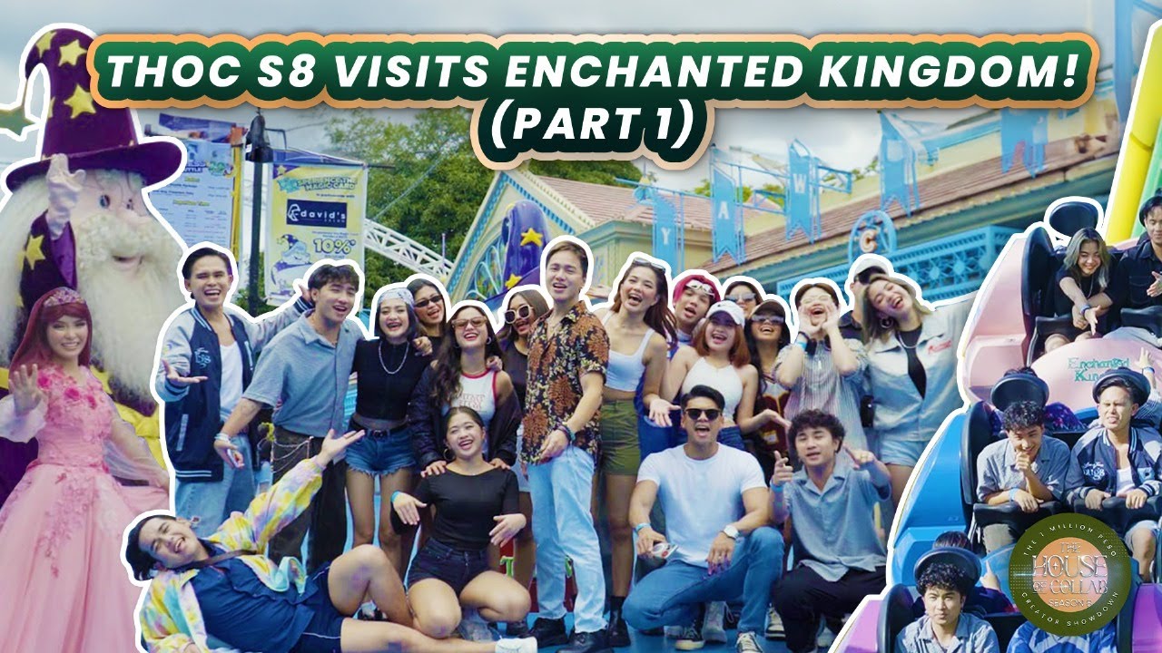 THOC S8 VISITS ENCHANTED KINGDOM (PART 1) THOC S8 EP30 - YouTube