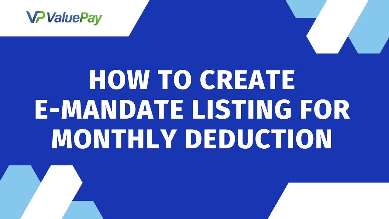 How To Create E-Mandate Listing For Monthly Deduction - YouTube