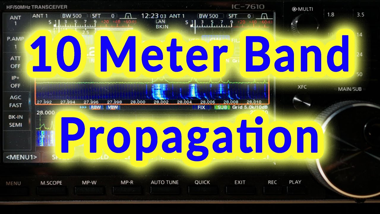 Propagation im 10 Meter Amateurfunk Band - YouTube