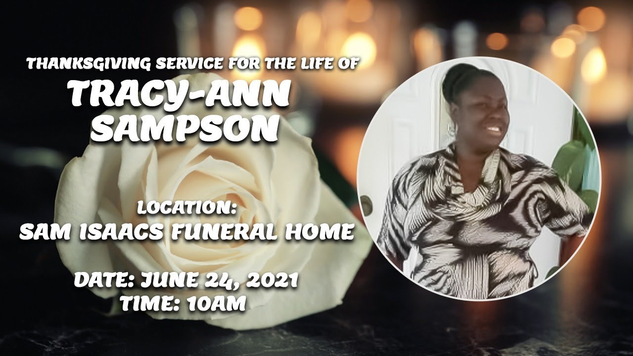 Thanksgiving Service for the late Tracy-Ann Sampson - YouTube