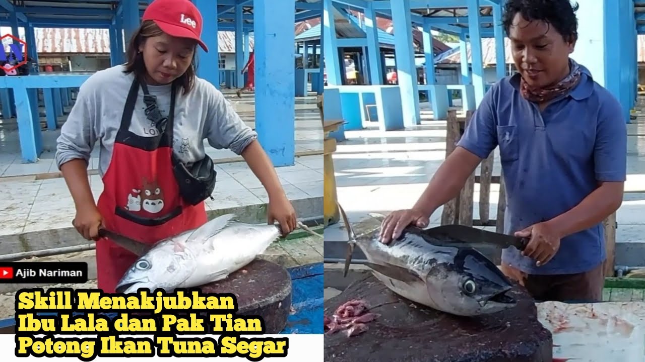 Skill Menakjubkan Ibu Lala dan Pak Tian Potong Ikan Tuna Segar Untuk ...