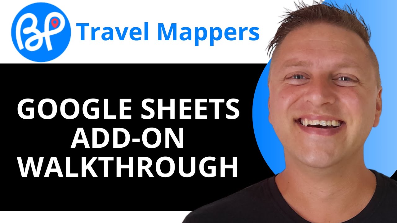 Travel Mapper - Google Sheets Add-on Walkthrough | Travel Mapper Tutorial 2025 - YouTube