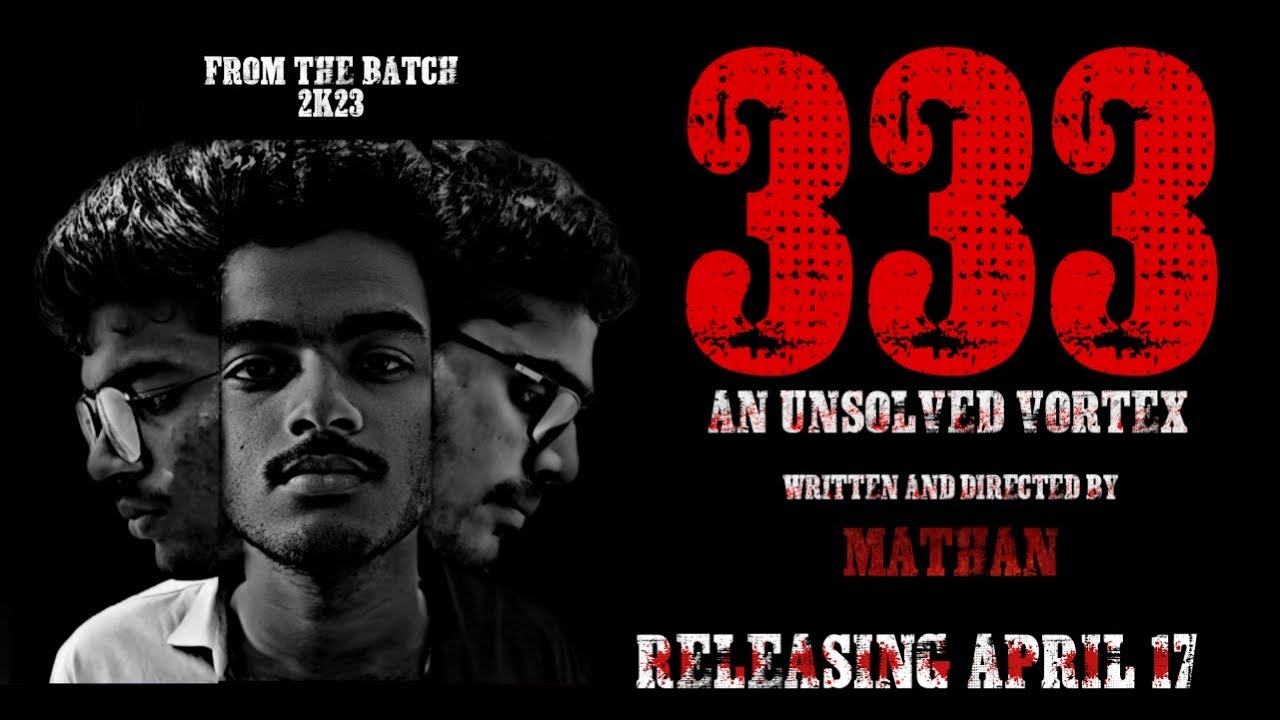 333 An Unsolved Vortex /A film by Mathan /Trailer/Releasing on April 17 ...