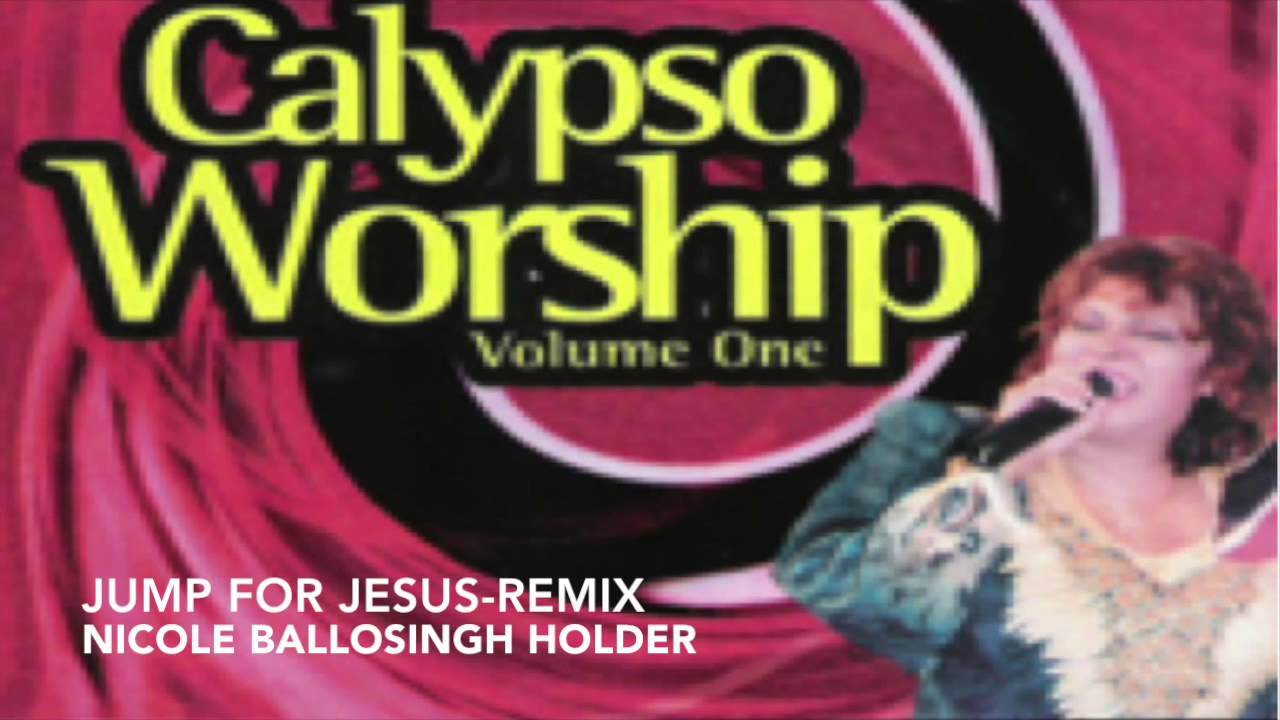 Jump For Jesus{ORIGINAL}- Nicole Ballosingh Holder - YouTube