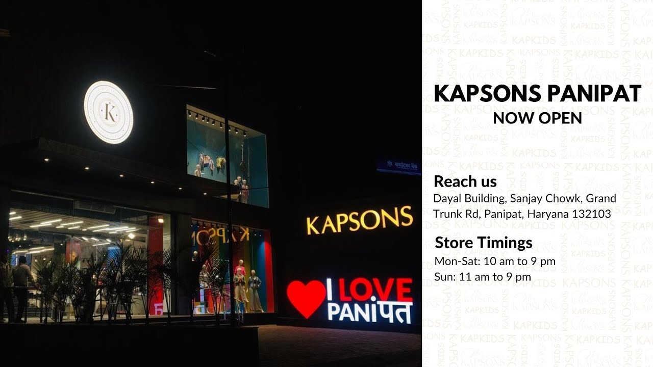 Shop at Kapsons Panipat | Now Open - YouTube