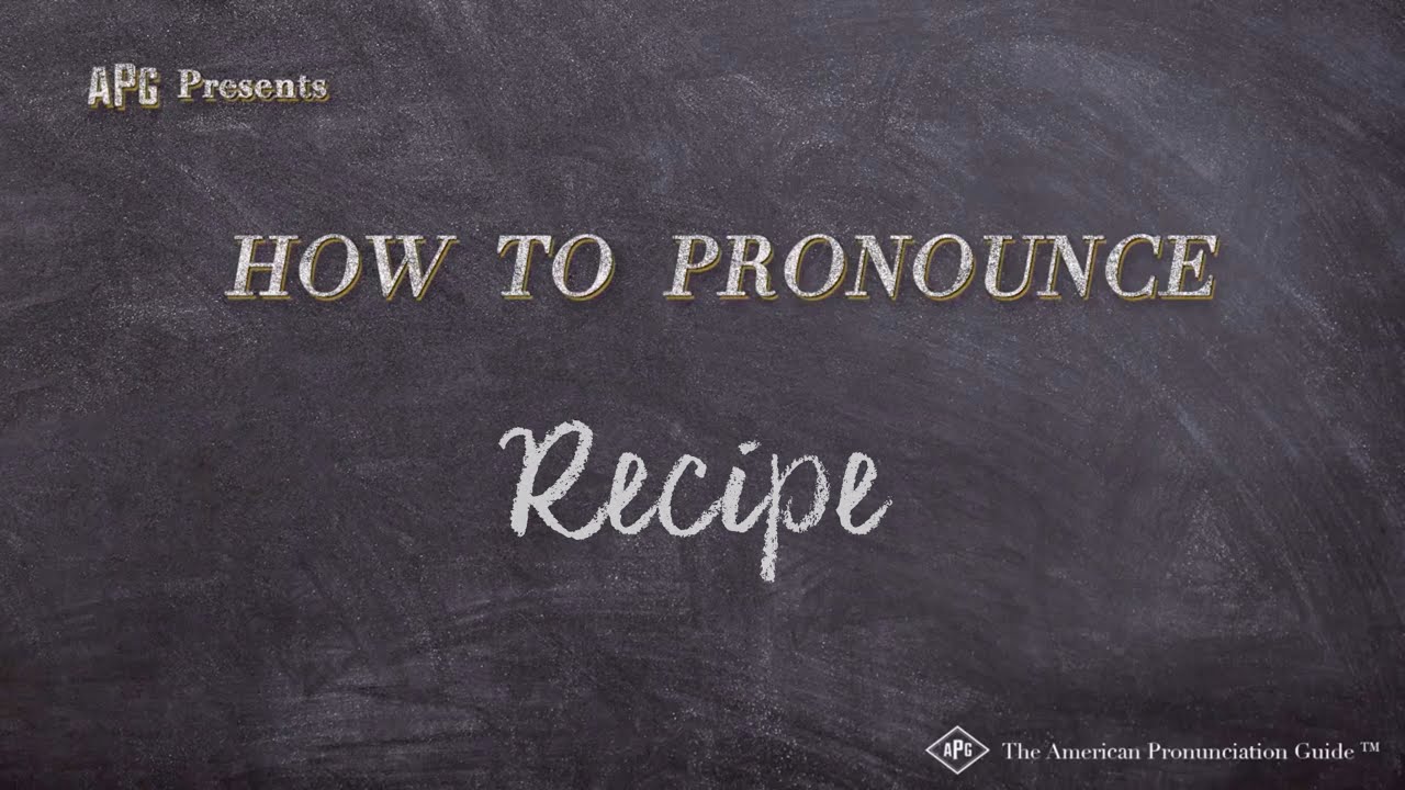 How to Pronounce Recipe (Real Life Examples!) - YouTube