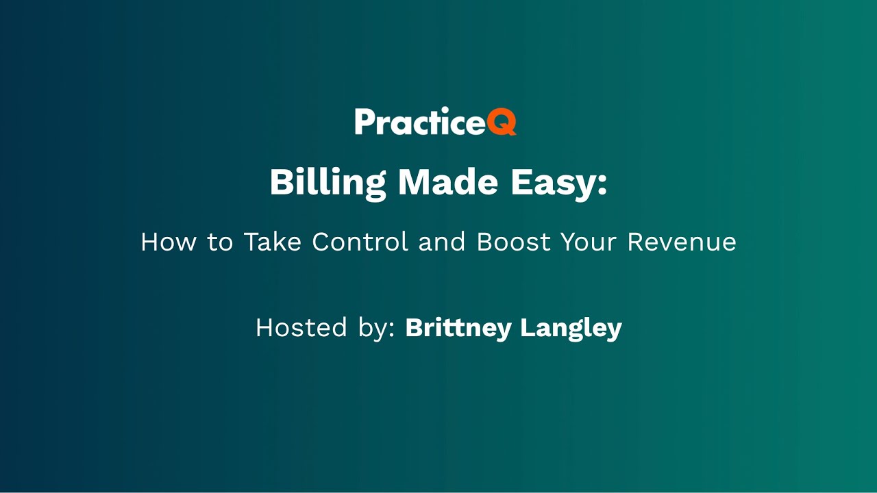 Billing Made Easy: How to Take Control and Boost Your Revenue - YouTube