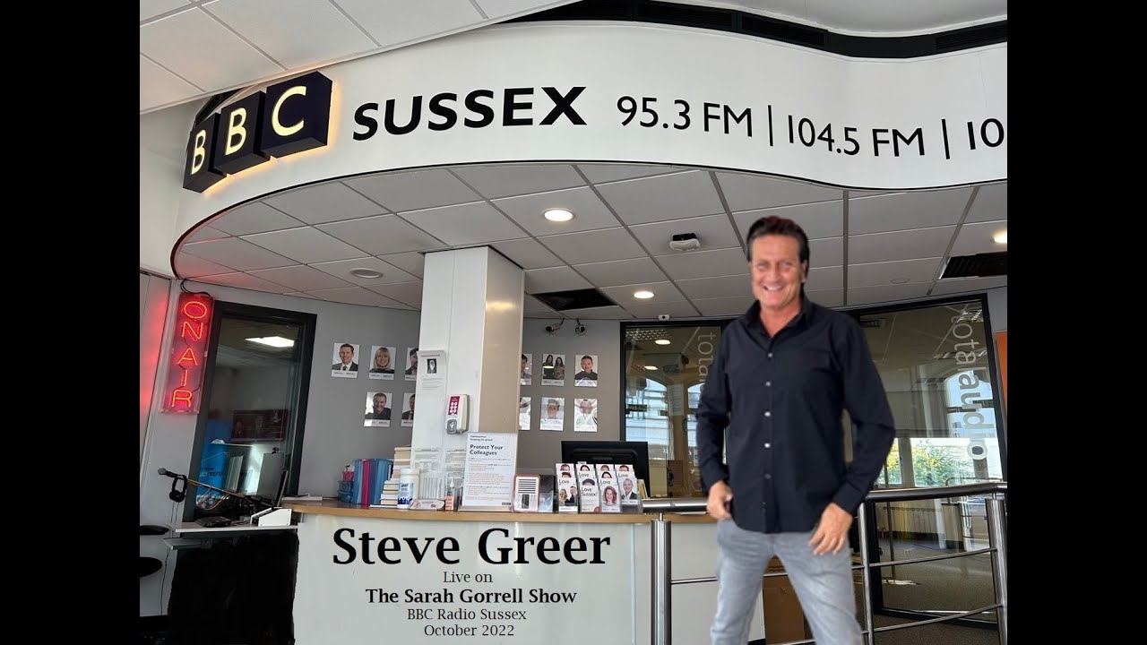 Steve Greer with Sarah Gorrell; Live on BBC Radio Sussex - YouTube
