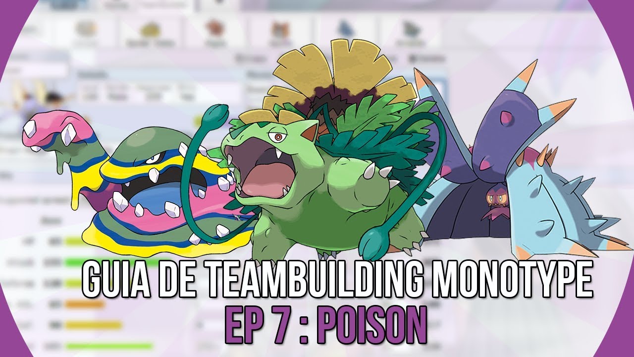 Guia de Teambuilding Monotype - Poison - YouTube