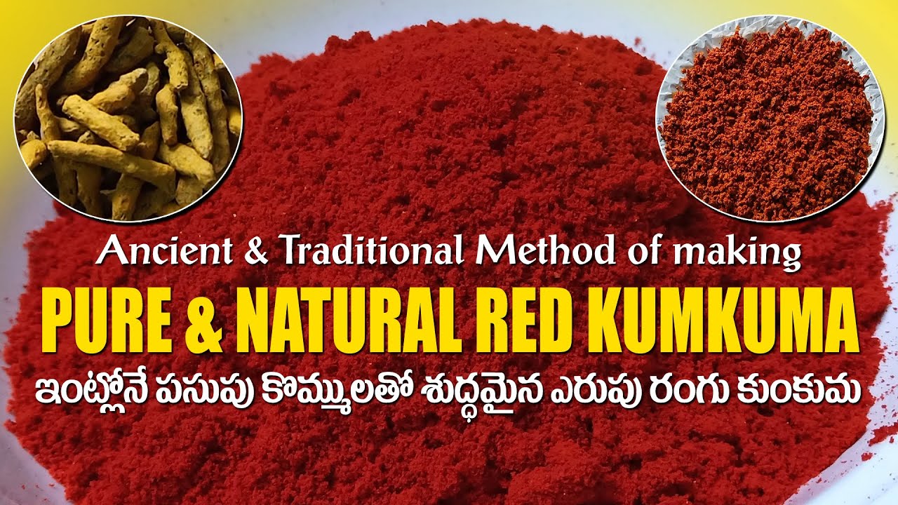Homemade Kumkuma Tayari Vidhanam | How to prepare natural Kumkuma | Old ...